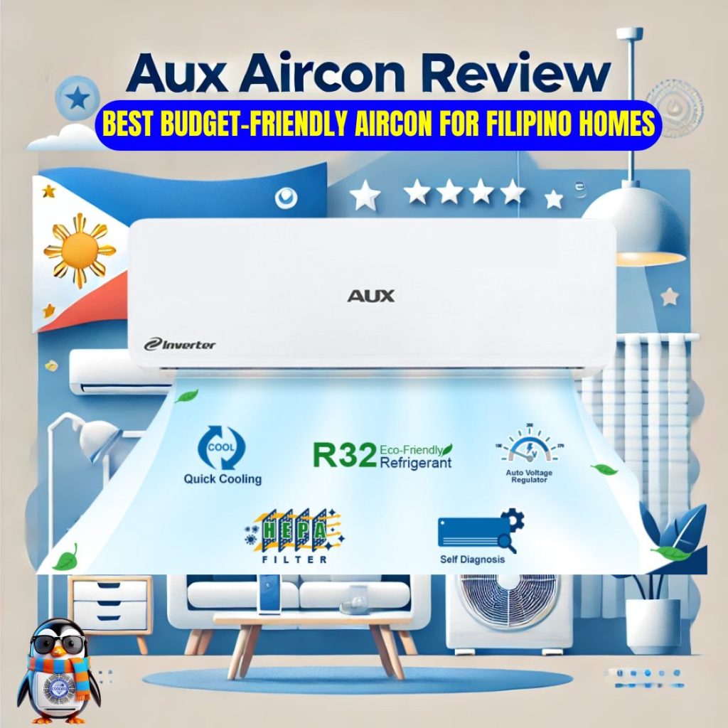 AUX AIRCON REVIEW: BEST BUDGET-FRIENDLY AIRCON FOR FILIPINO HOMES